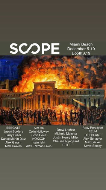 SCOPE Miami – Mortal Machine Gallery